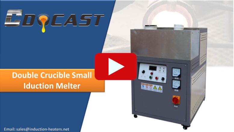 Double Crucible Small Iduction Melter-CDOCAST